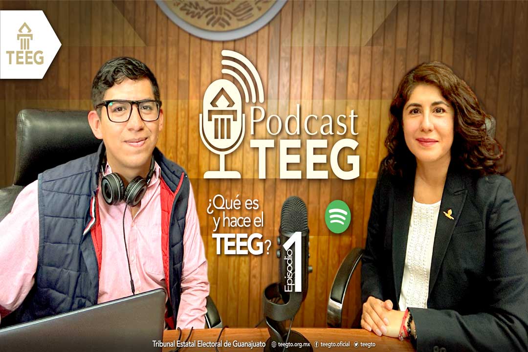 TEEG lanza podcast para informar y profundizar en temas de justicia ...